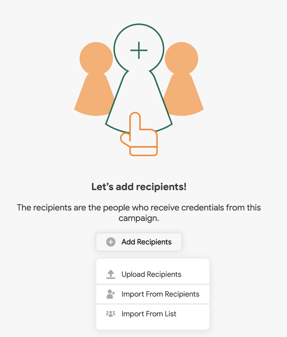 How Do I Add Recipients to My Credential Campaign?
